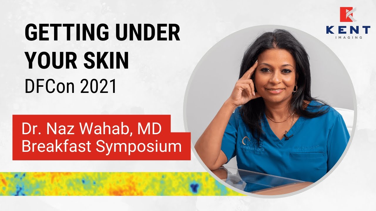 DFCon 2021 Breakfast Symposium Presentation with Dr. Naz Wahab, MD - YouTube