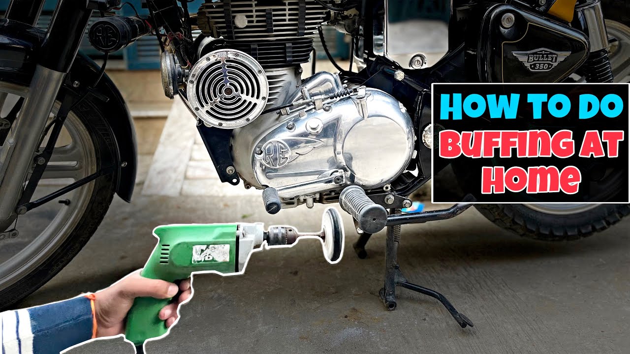 Royalenfield Bullet 350 Engine Buffing At Home | Bullet 350 Engine ...
