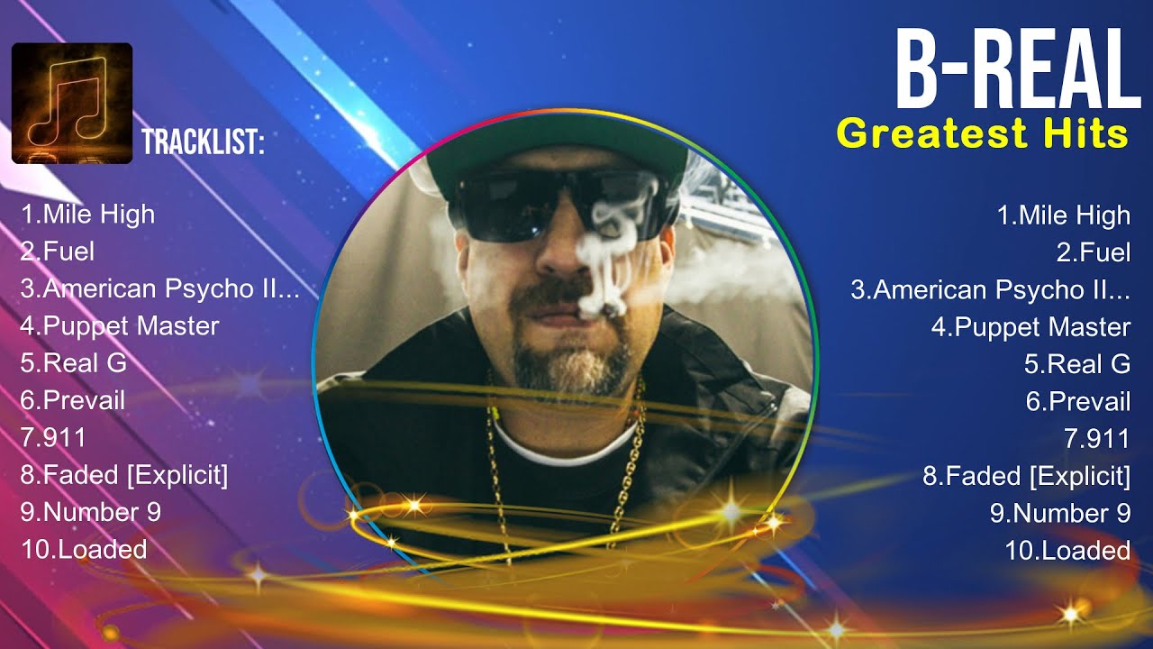 B-Real 2025 Full Album ~ B-Real 2025 - YouTube