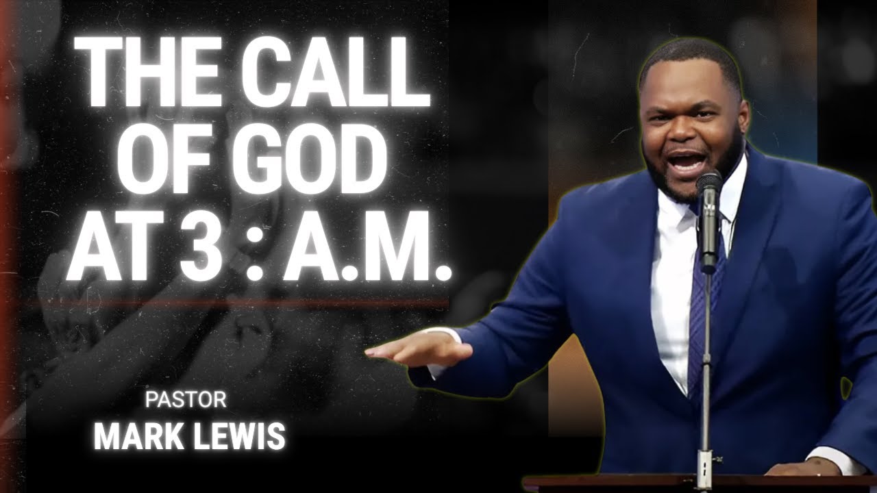 Rev. Mark Lewis Sermons - The Truth About God's Gift at 3 AM - YouTube