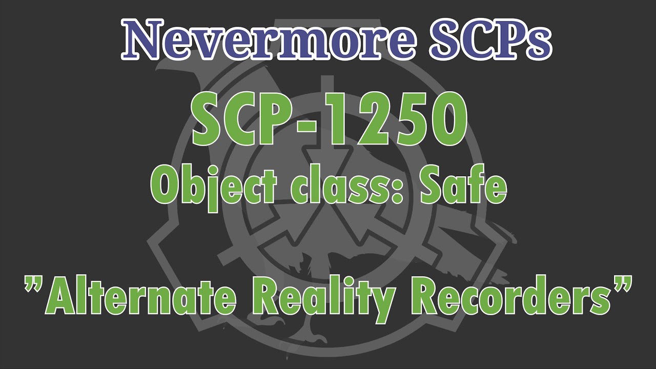 SCP-1250 - "Alternate Reality Recorders" - YouTube
