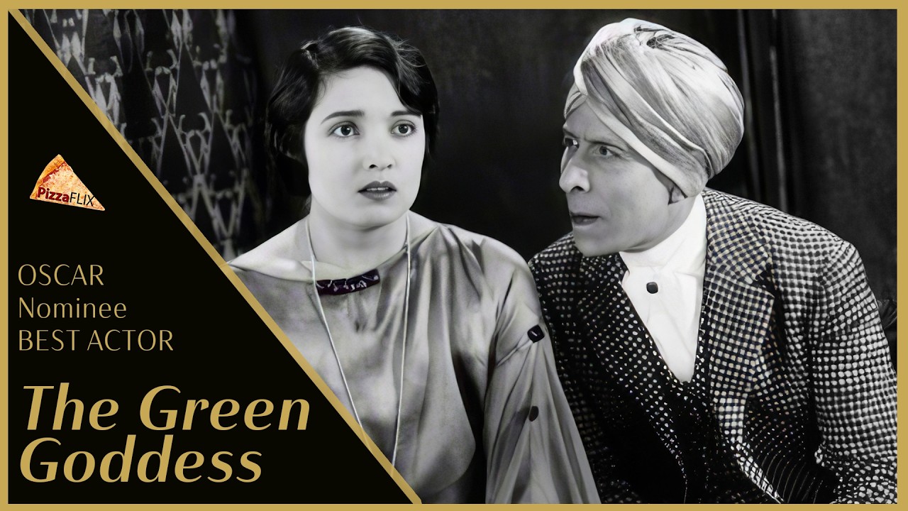 The Green Goddess (1930) OSCAR NOMINEE🍕 GEORGE ARLISS🍕 BEST ACTOR - YouTube