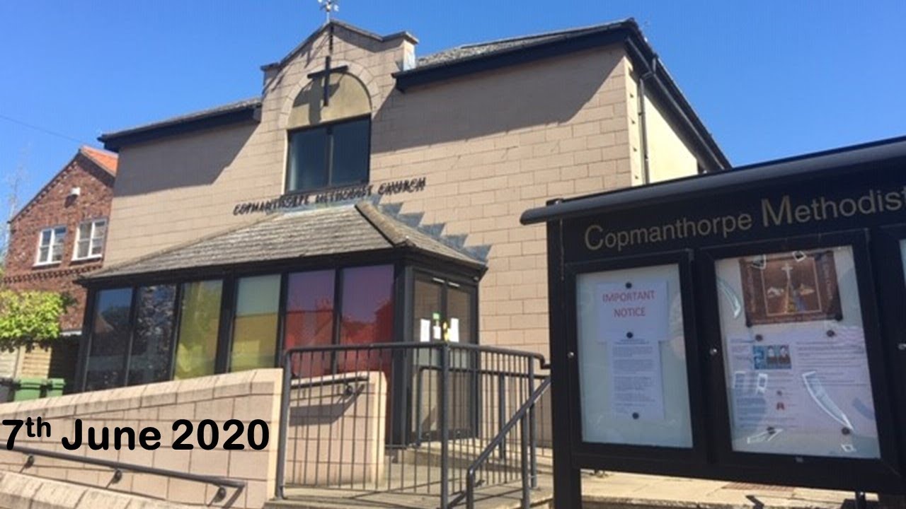 Copmanthorpe Methodist Service 7th June - YouTube