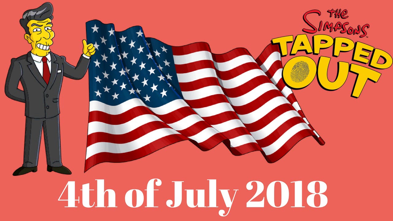 The Simpsons Tapped Out 4th July 2018 Review - YouTube