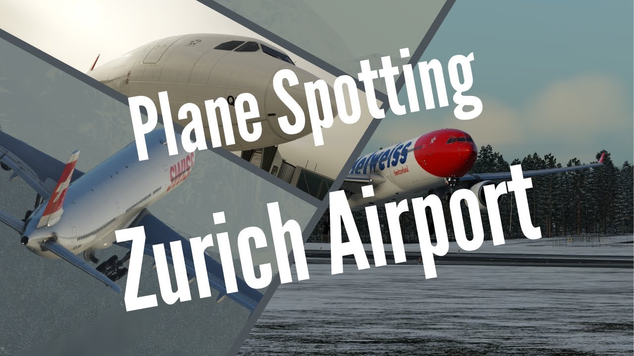 Ultimate PLANE SPOTTING at ZURICH AIRPORT 4K UHD | X-Plane12 | - YouTube
