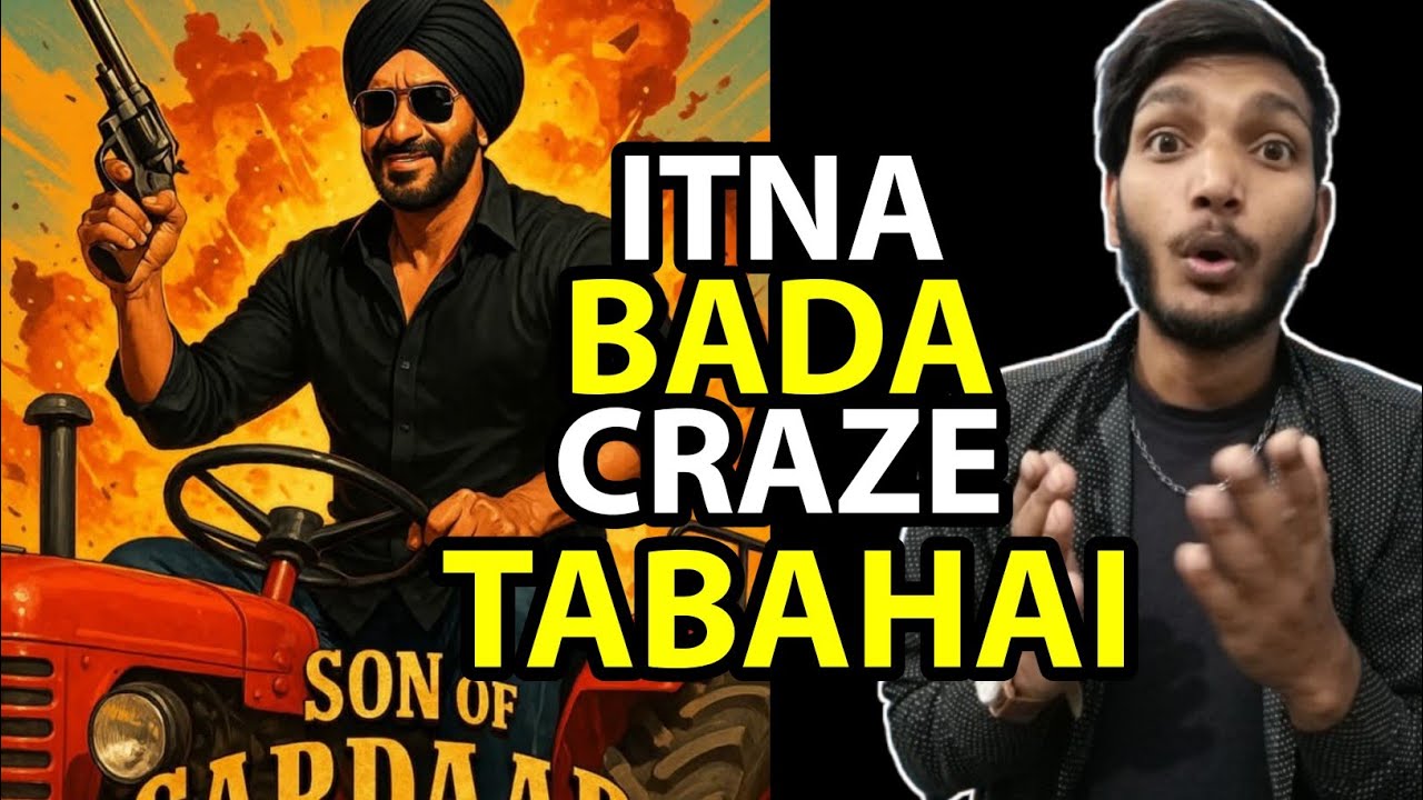 Son Of Sardar 2 Hype And Craze Update | Son Of Sardar 2 Update | Son Of ...