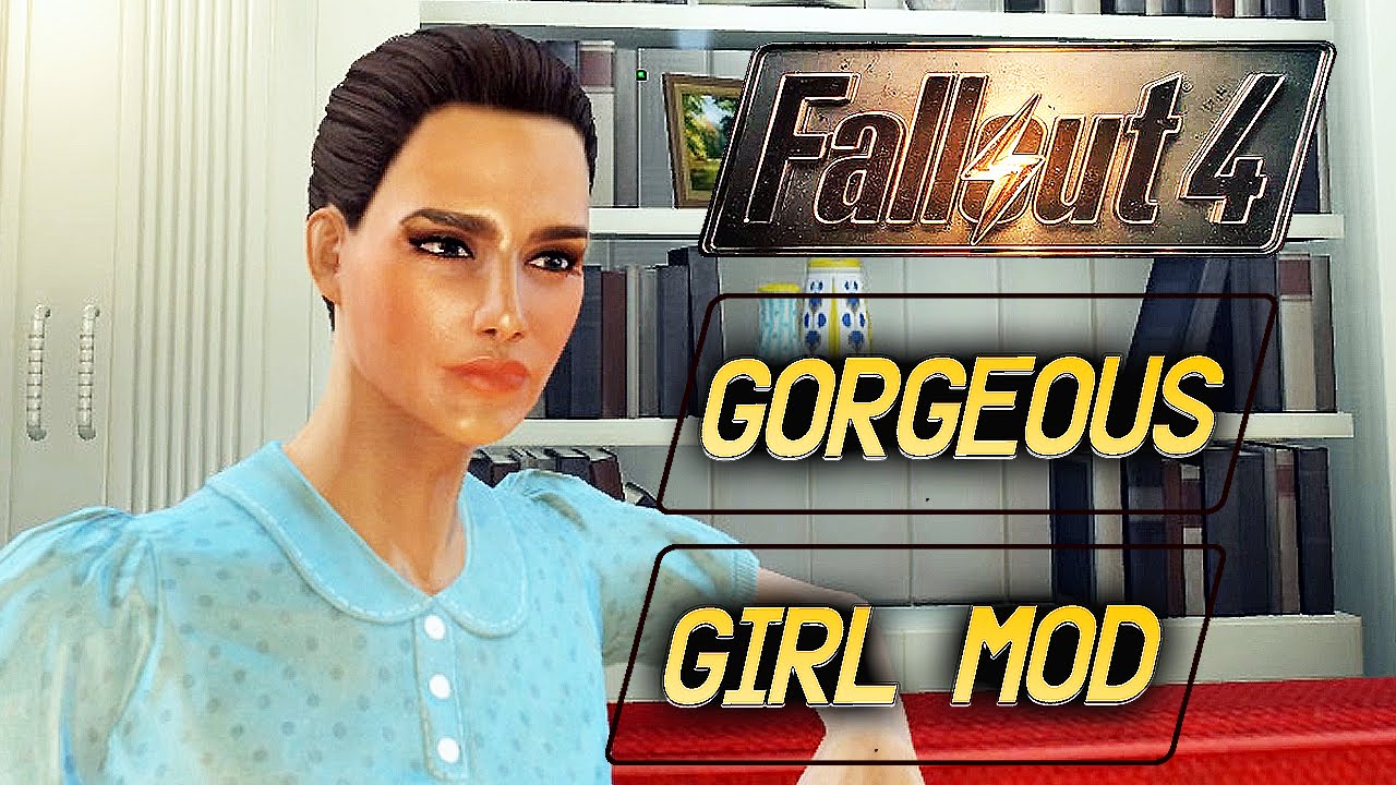Play As Sexy Gorgeous Girl Fall Out 4 Mods Youtube 5335