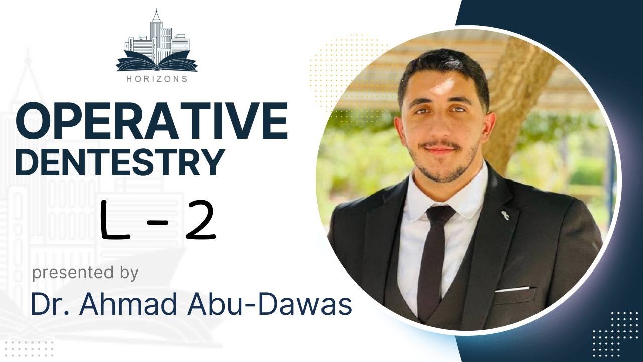 Conservative Dentistry L2: Fundamentals of Tooth Preparation - YouTube