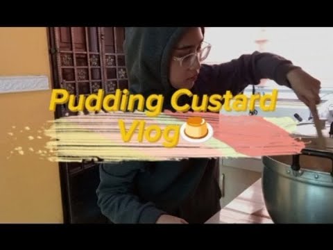 PUDDING CUSTARD VLOG 🍮 - YouTube