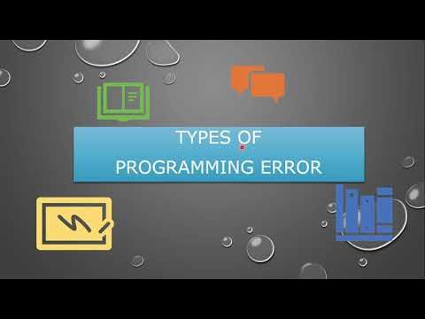 TYPES OF PROGRAMMING ERRORS - YouTube