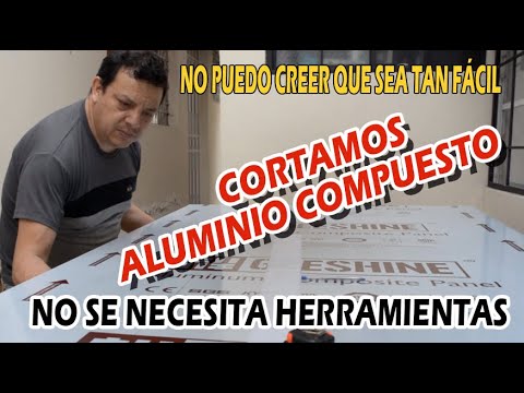 ✂️COMO CORTAR PANELES DE ALUMINO COMPUESTO, (Alucobond) 👉sin herramientas, en tu propia casa🏘️