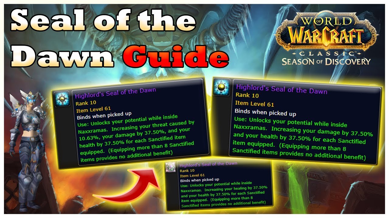 How to get Seal of the Dawn in Phase 7 & Naxxramas Attunement [WoW ...