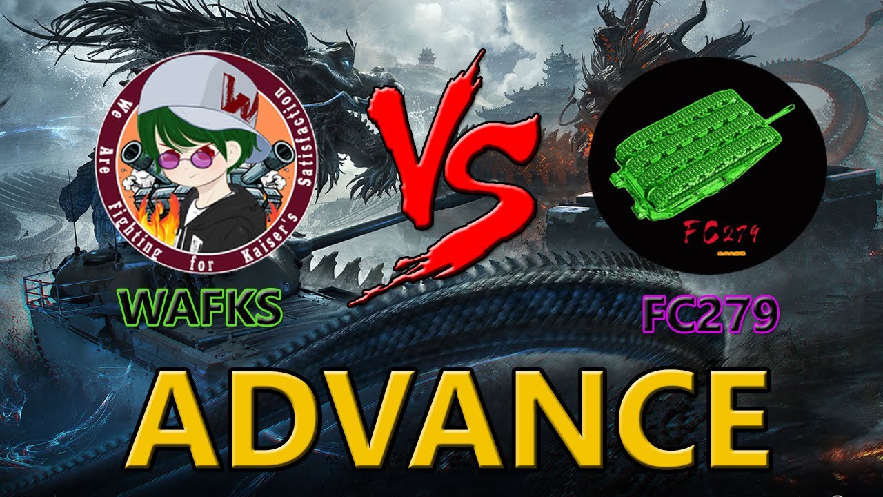 World of Tanks - Advance WAFKS VS FC279 - YouTube