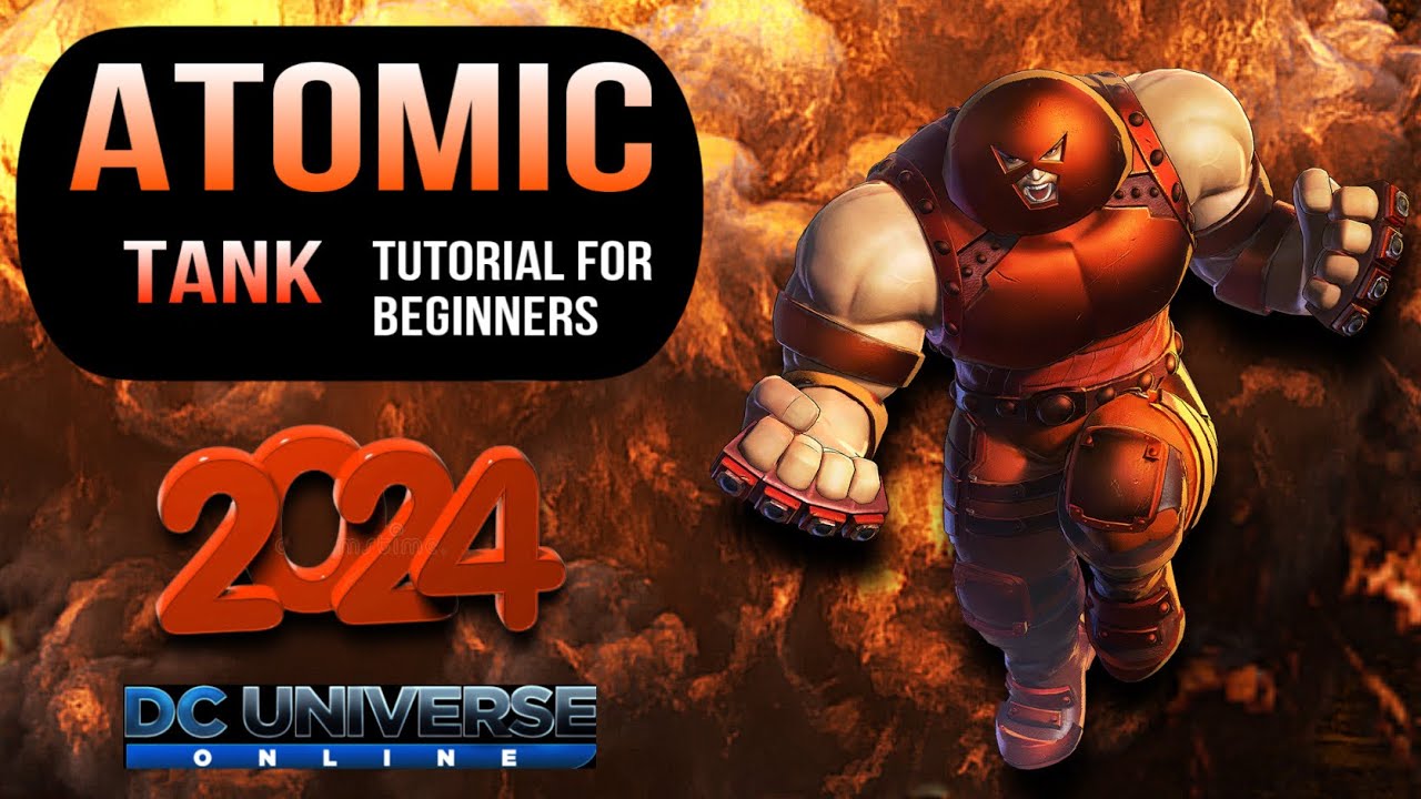 DCUO Atomic Tank Tutorial for Beginners 2024 - YouTube