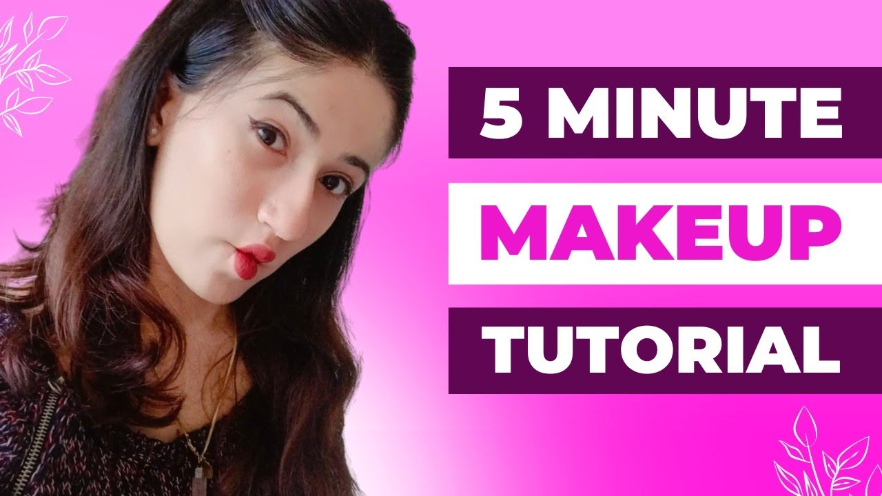 5 min makeup tutorial ️ - YouTube