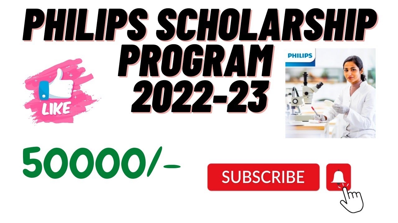 Philips Scholarship Program 2022-23!! Who is eligible?? - YouTube