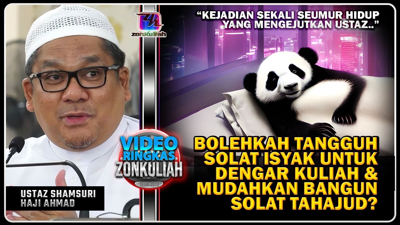 TAZKIRAH : Bolehkah Lewatkan Solat Isyak? (Waktu Terbaik Solat Isyak ...
