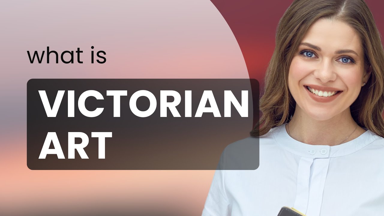 Exploring the Elegance of Victorian Art: A Dive into History and Style ...