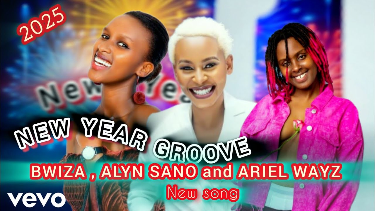 BWIZA, ALYN SANO and ARIEL WAYZ _-_ NEW YEAR GROOVE 2025 - YouTube