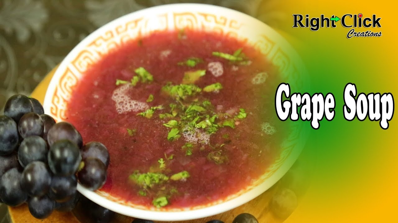 Grape Soup | Sour Grape Soup | Grapes Recipe | Arabian Grape Soup ...