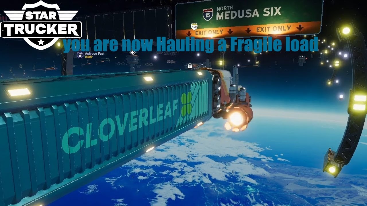 Star Truckers making it big PT.3 | ( you are now hauling a fragile load ...