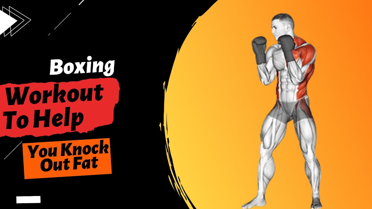 Boxing Workout To Help You Knock Out Fat I Workout Teachers - YouTube