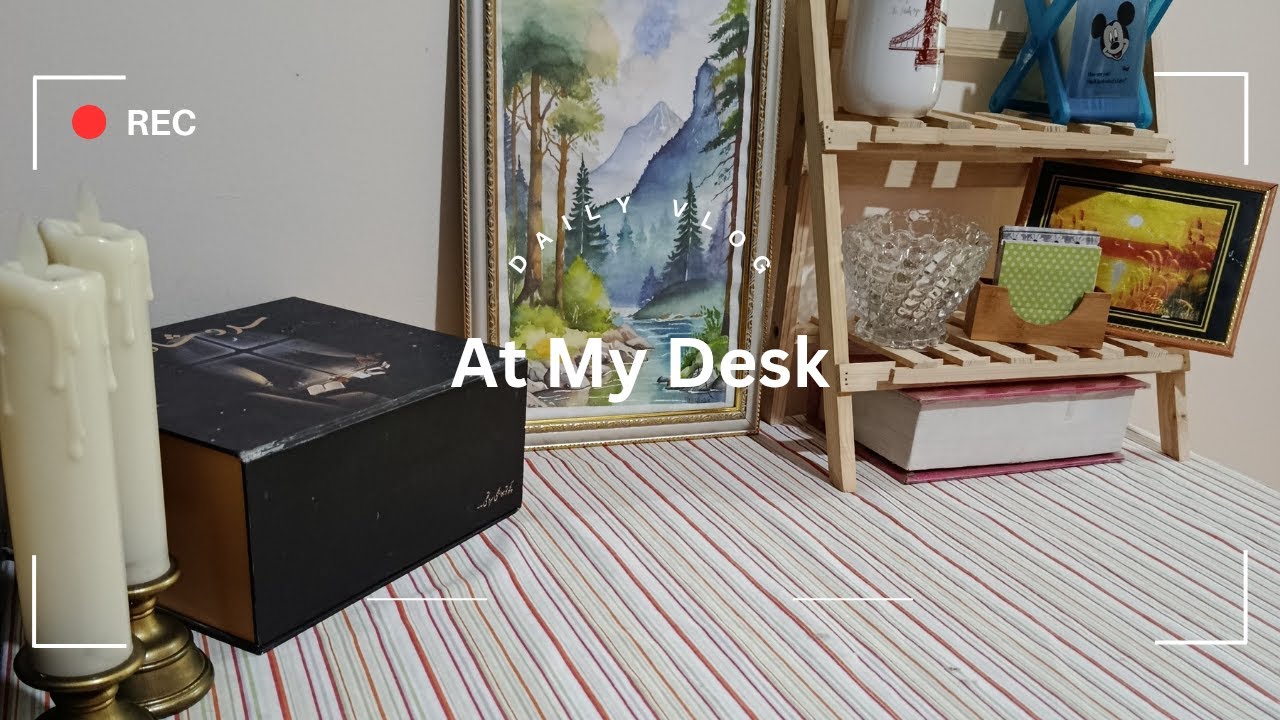 Setting Up My Desk With Me | Desk Makeover | Silent Vlog - YouTube