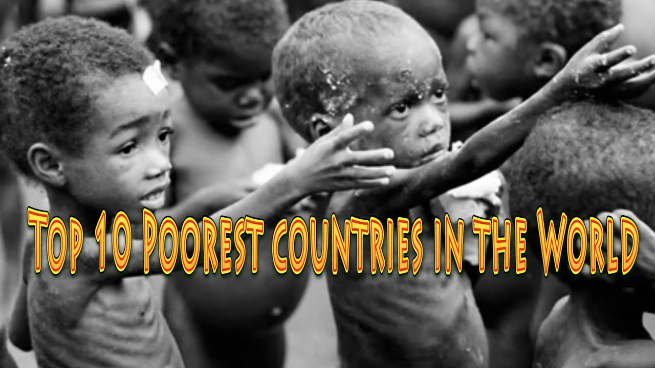 Top 10 Poorest Countries In The World 2016 Youtube
