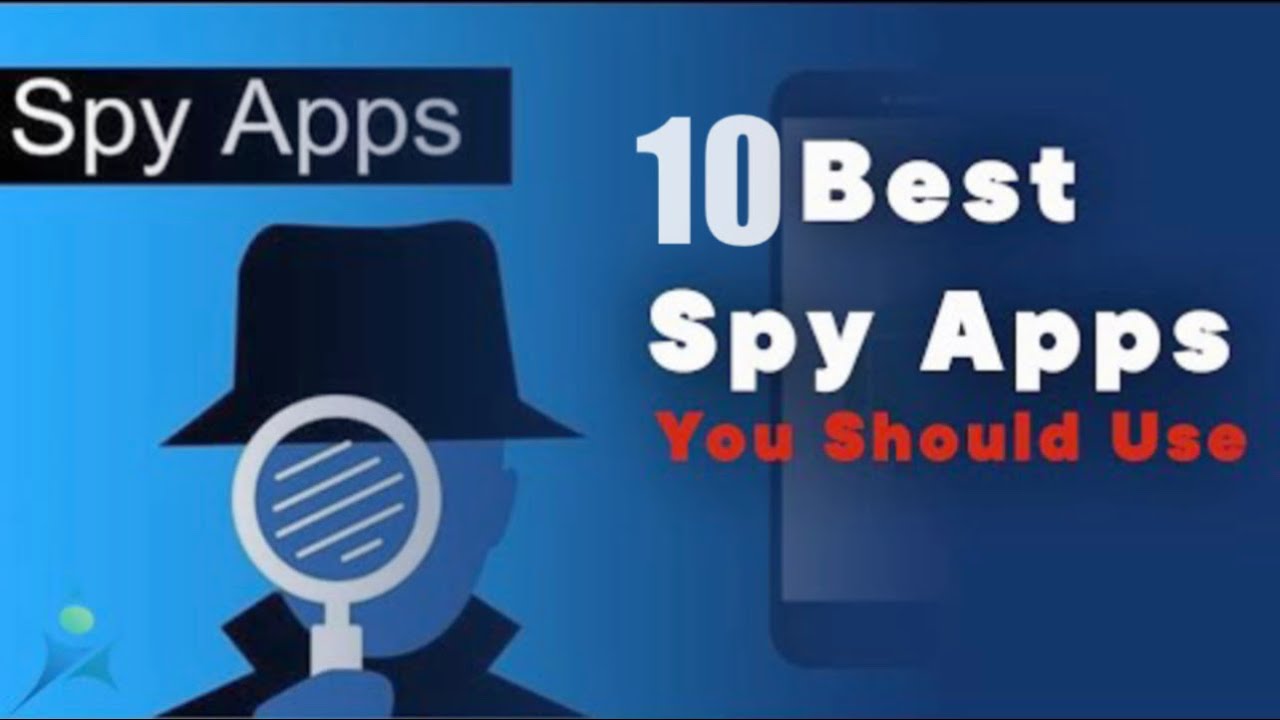 10 BEST SPY APPS YOU SHOULD USE 2022 - YouTube