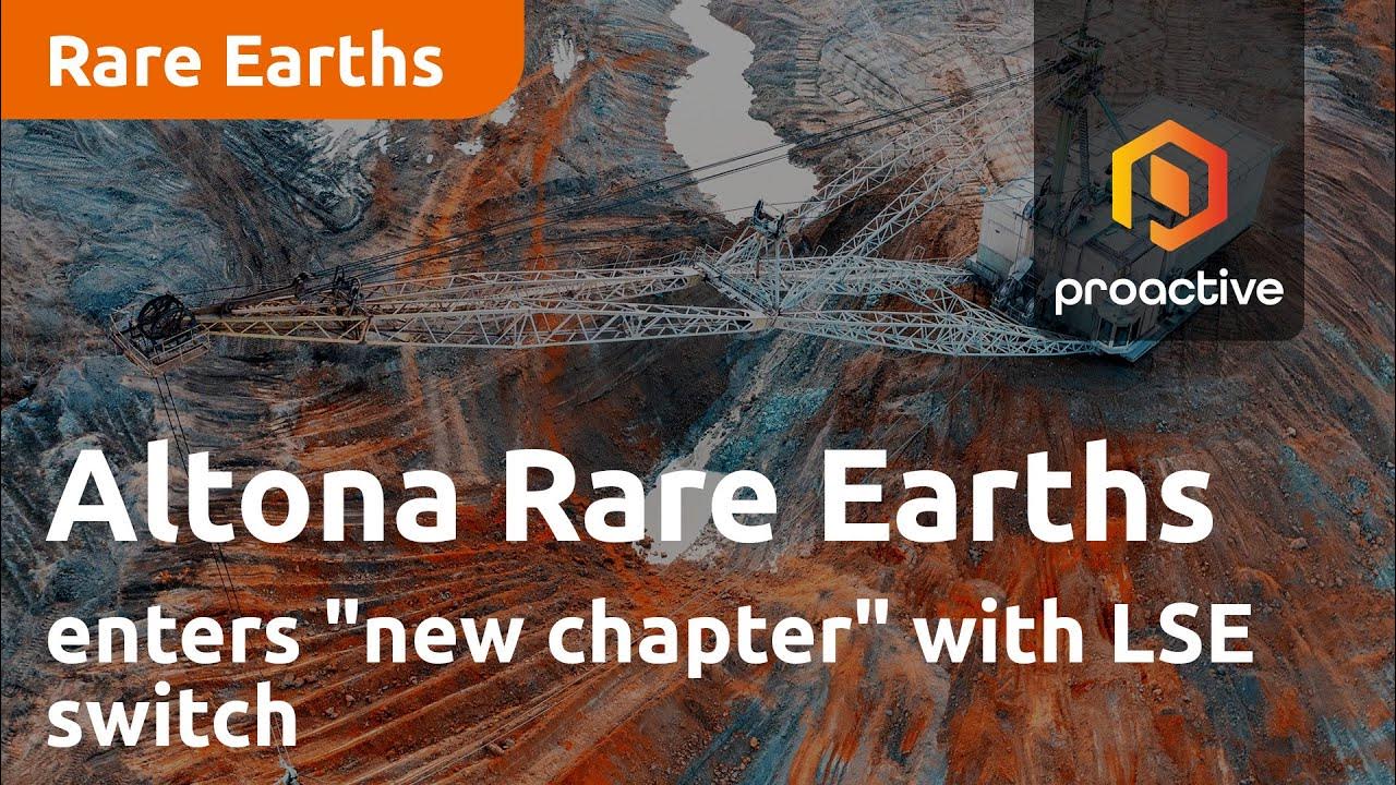 Altona Rare Earths enters "new chapter" with LSE switch - YouTube