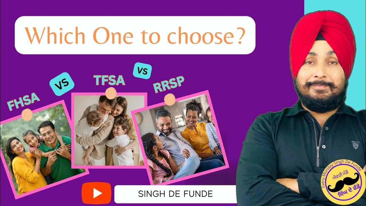 "Choosing the Right Investment Account: RRSP vs. TFSA vs. FHSA" - YouTube