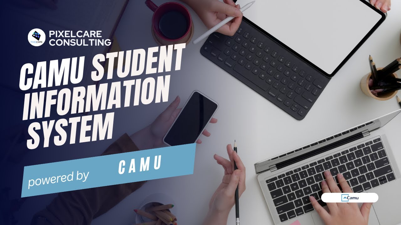 Camu Student Information System SIS - YouTube
