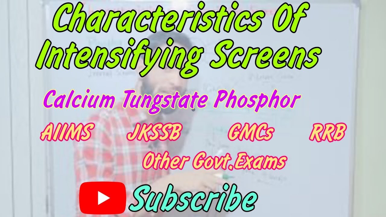 Characteristics Of Instensifying Screens | Calcium Tungstate | - YouTube