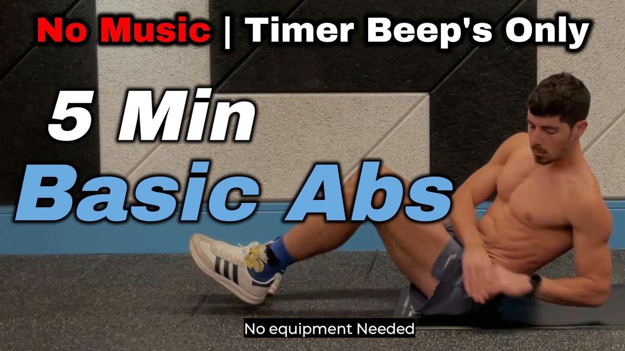 Only Timer Beep's - 5 Min Basic Abs Workout - Add Your Own Music! - YouTube