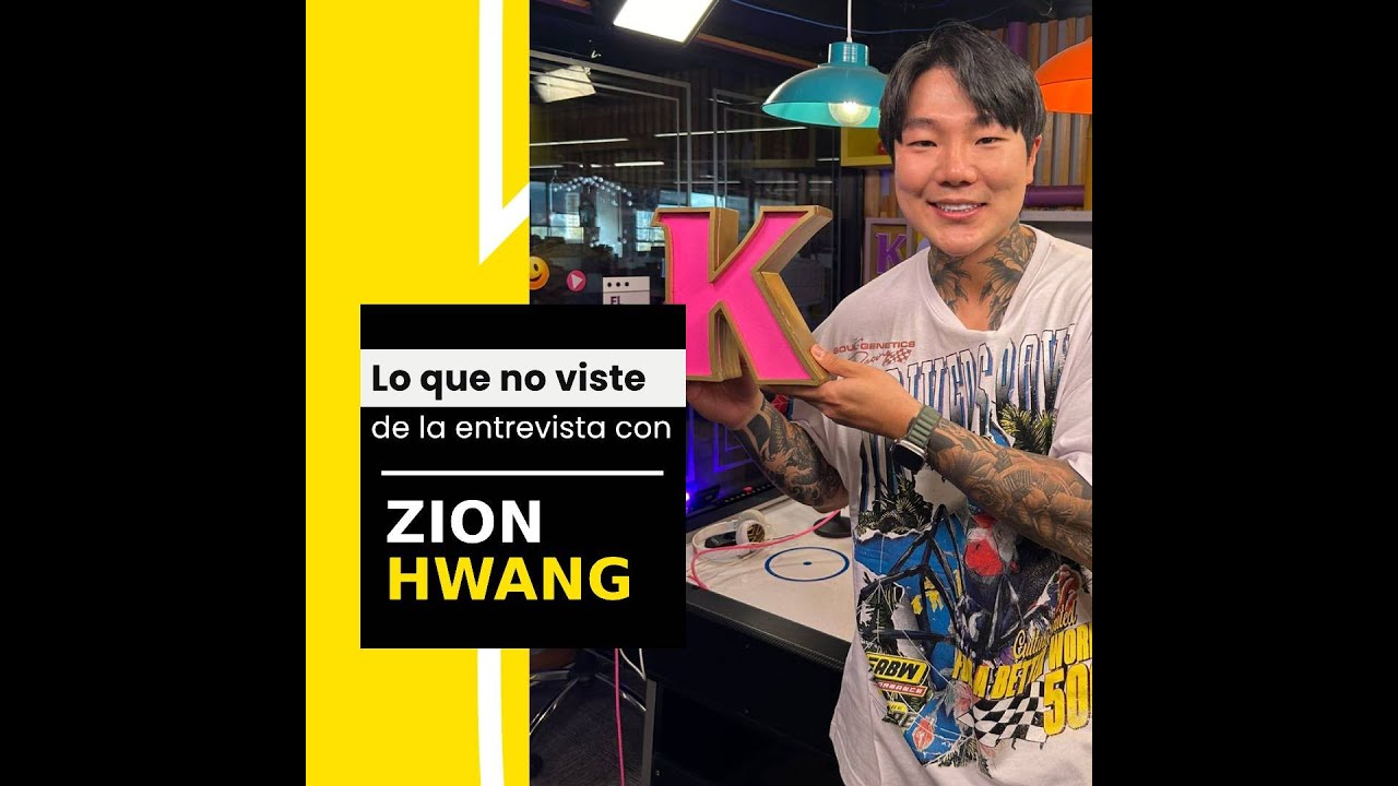 Zion Hwang: Lo que no viste de su entrevista en El Klub - YouTube