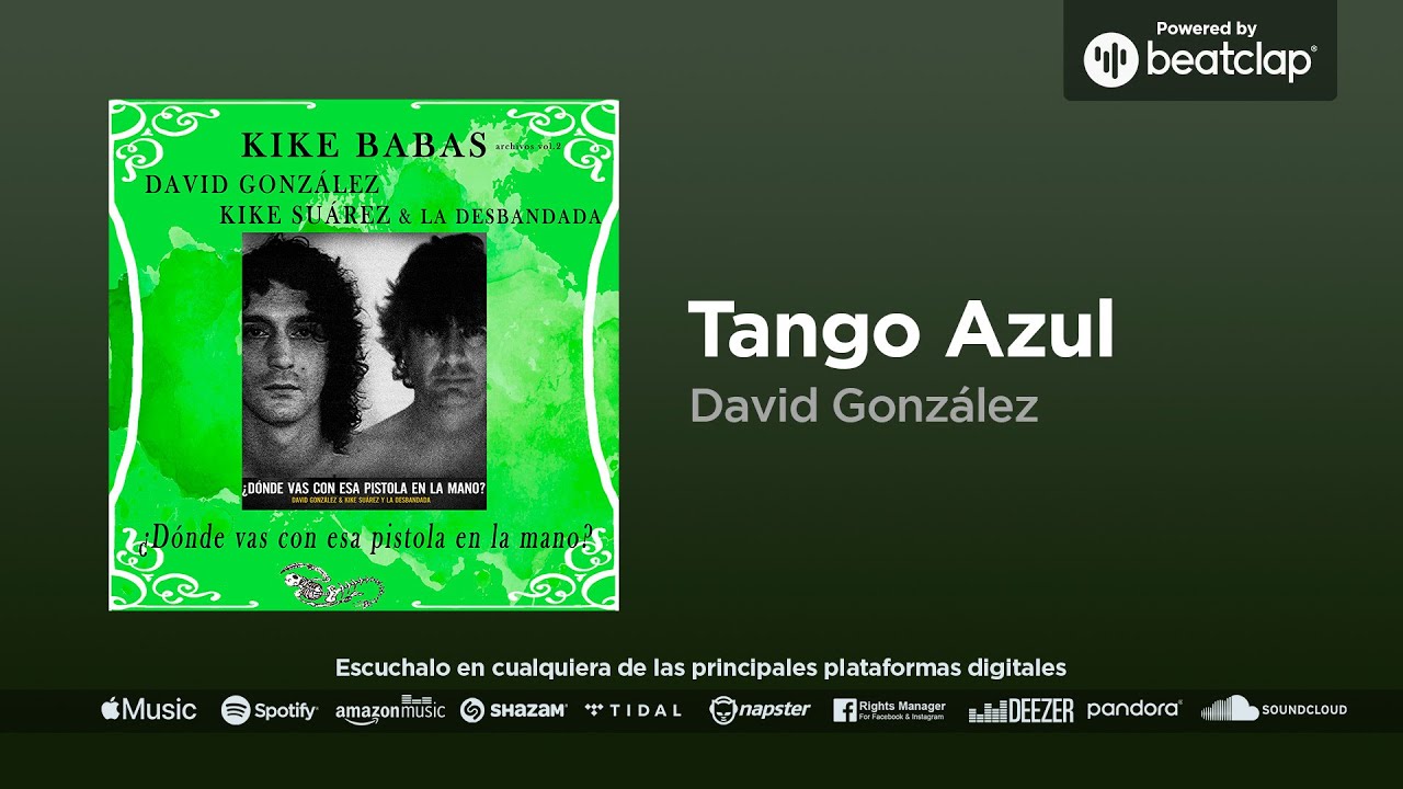 David González - Tango Azul - YouTube