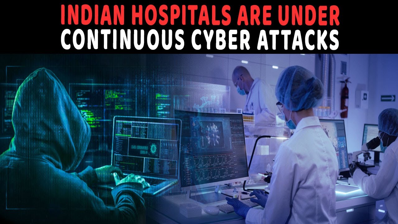 Indian Hospitals are under continuous cyber attacks - YouTube