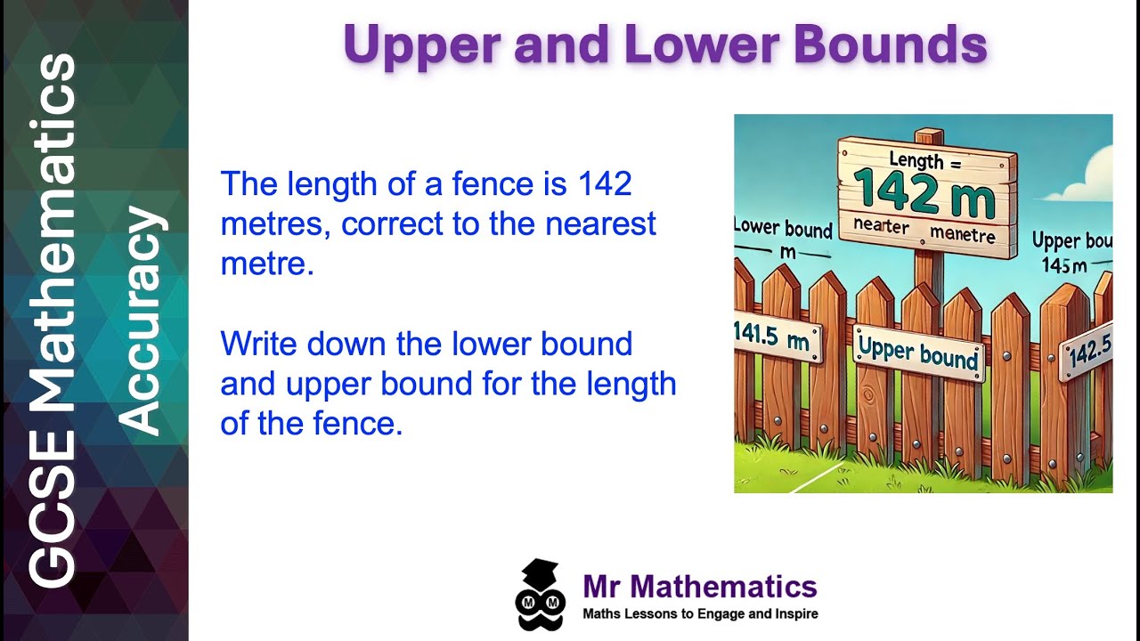 Upper and Lower Bounds | Mr Mathematics - YouTube