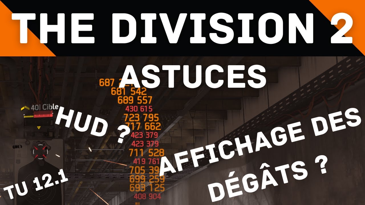 The Division 2 - Astuces : Comment modifier son HUD et changer l ...