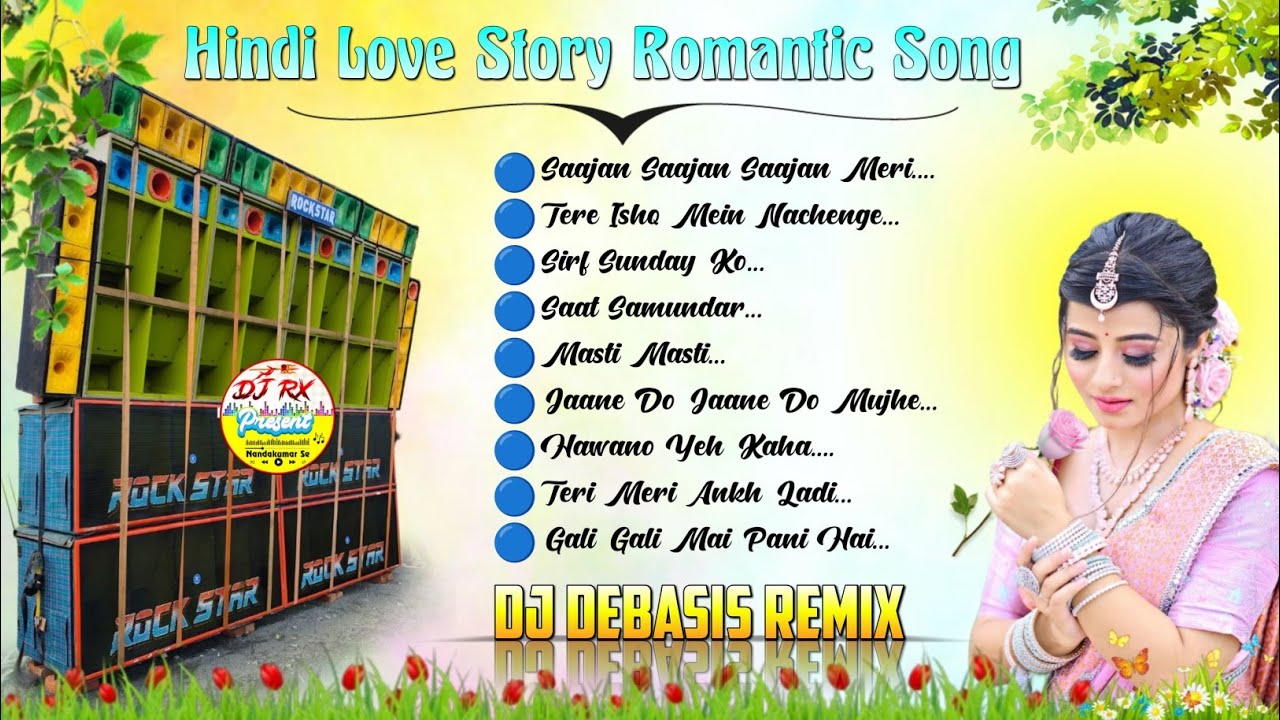 Hindi love story romantic dance mix 💓 Hindi romantic song || DJ Debasis Remix #dj_rx_present ...
