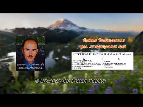 Etibar Boradigahlı - Gəl ay qonşumun qızı (Orijinal mahnı) - 1999 #şənmahnılar #köhnəmahnılar