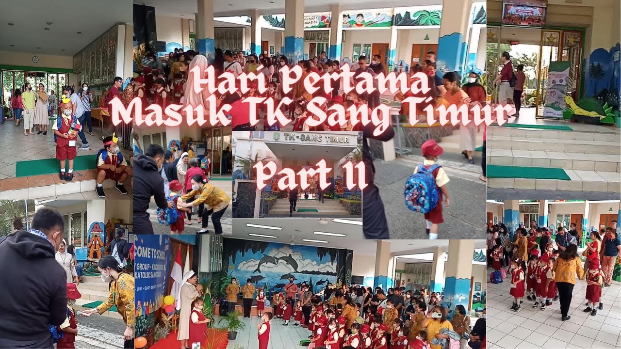 Hari Pertama masuk TK Sang Timur - Part II - YouTube