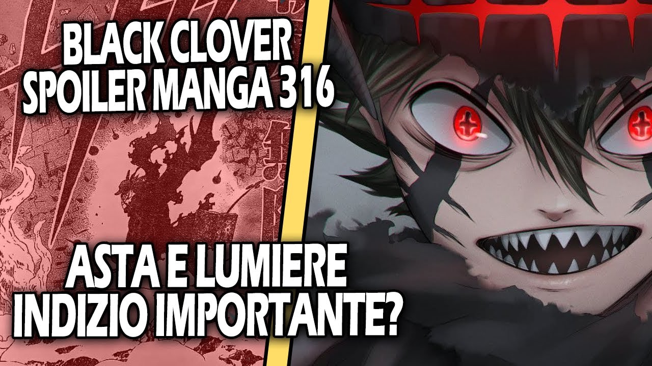ASTA E LUMIERE ... INDIZIO IMPORTANTE? | Black Clover ITA - Spoiler e ...