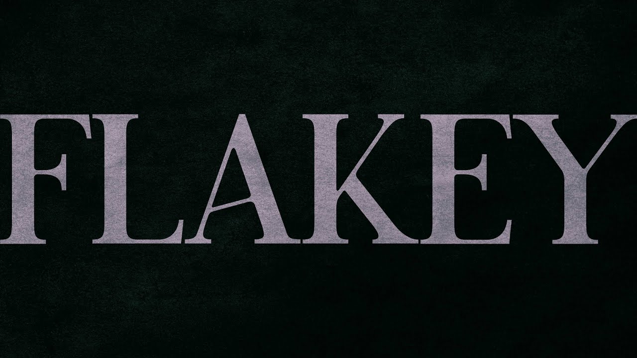 Flakey (Free For Profit) - YouTube
