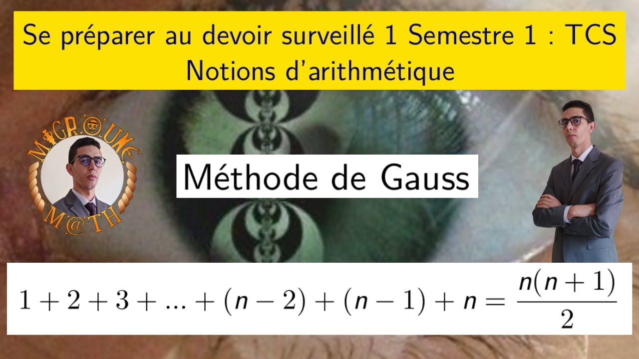 Méthode de Gauss — L’ensemble N et notions en arithmétique — Exercice ...