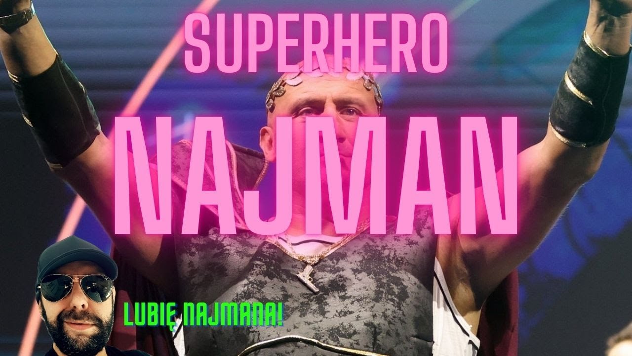 FAME MMA-SUPERHERO NAJMAN! CESARZ MARCIN NAJMAN. NIE LUBIĘ SALETY ...