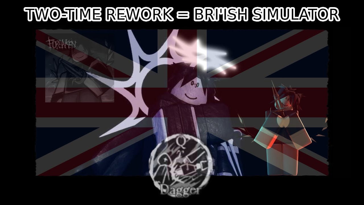 TWO-TIME REWORK = BRI'ISH SIMULATOR - YouTube