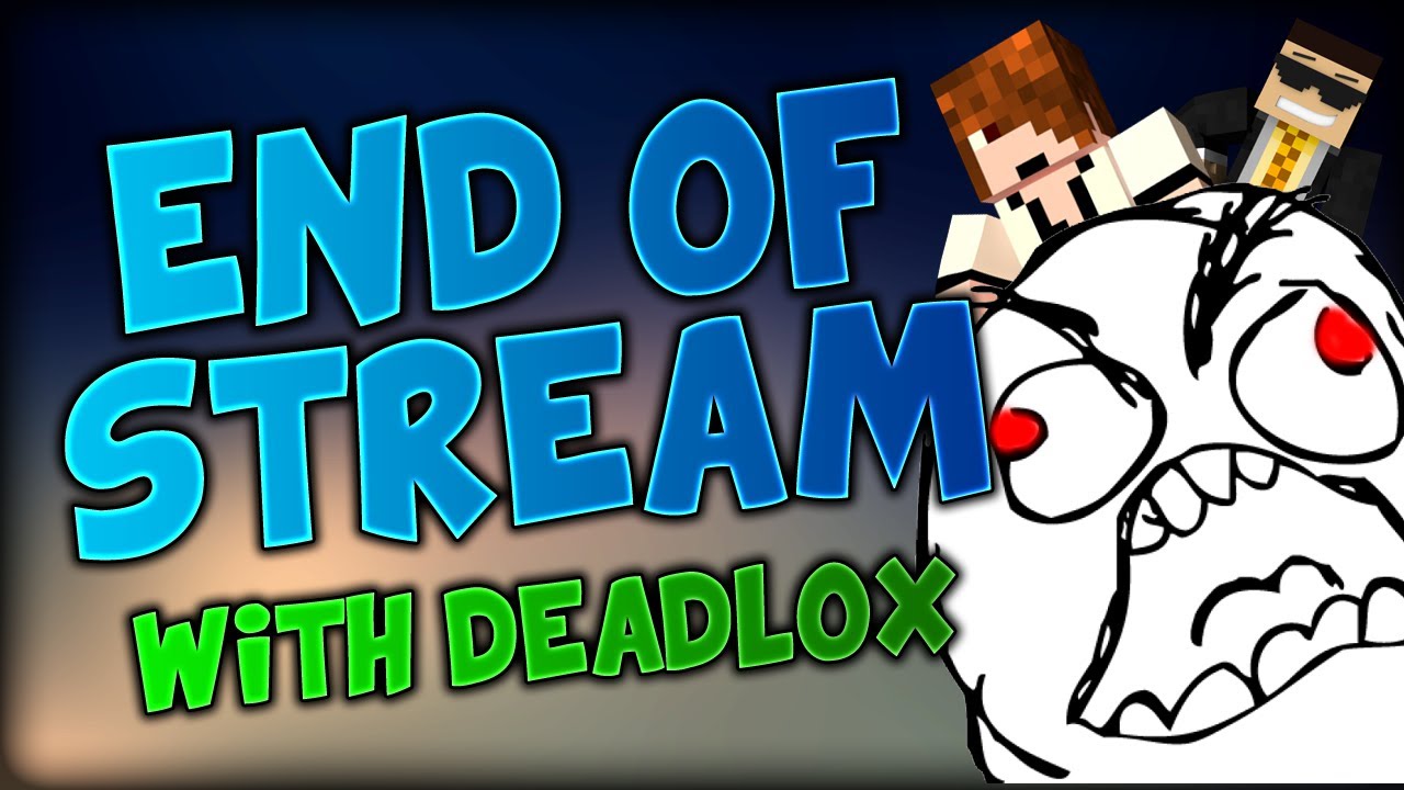 END OF STREAM TROLL (Got Trolled in Minecraft) - YouTube