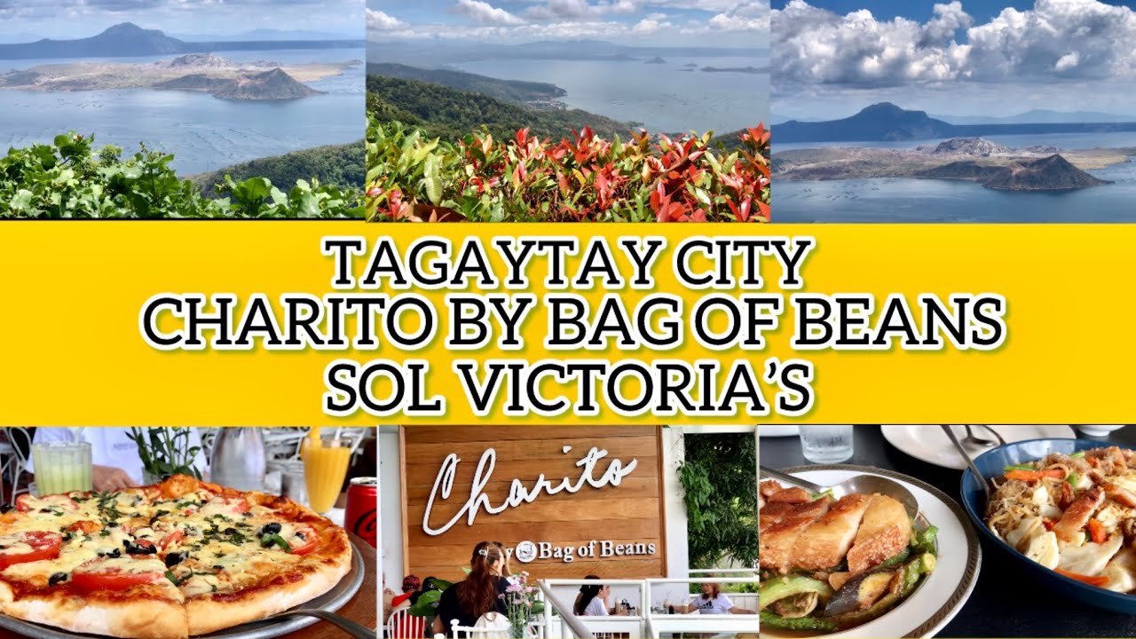 CHARITO BY BAG OF BEANS | SOL VICTORIA'S TAGAYTAY | TAGAYTAY CITY - YouTube