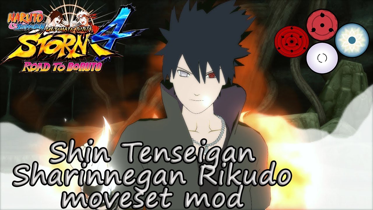 Shin Tenseigan Sharinnegan Rikudo moveset mod for NSUNS4 by (Soul of ...